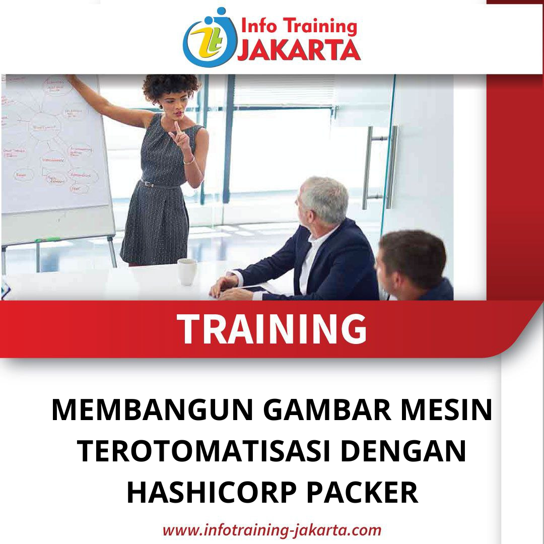 TRAINING MEMBANGUN GAMBAR MESIN TEROTOMATISASI DENGAN HASHICORP PACKER ...